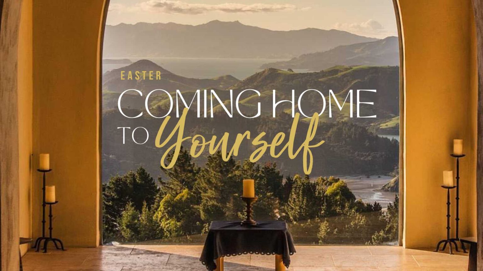 Easter Coming Home to Yourself Retreat at Mana - Mana Retreat Centre
